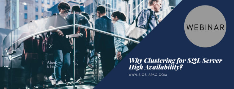 Webinar: Why Clustering for SQL Server High Availability?