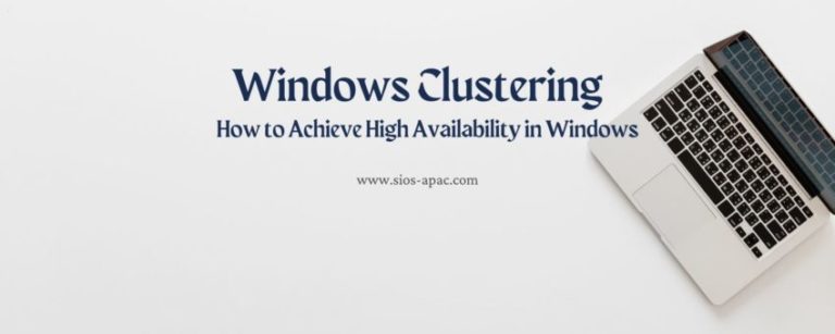 Windows Clustering - SIOS SANless clusters
